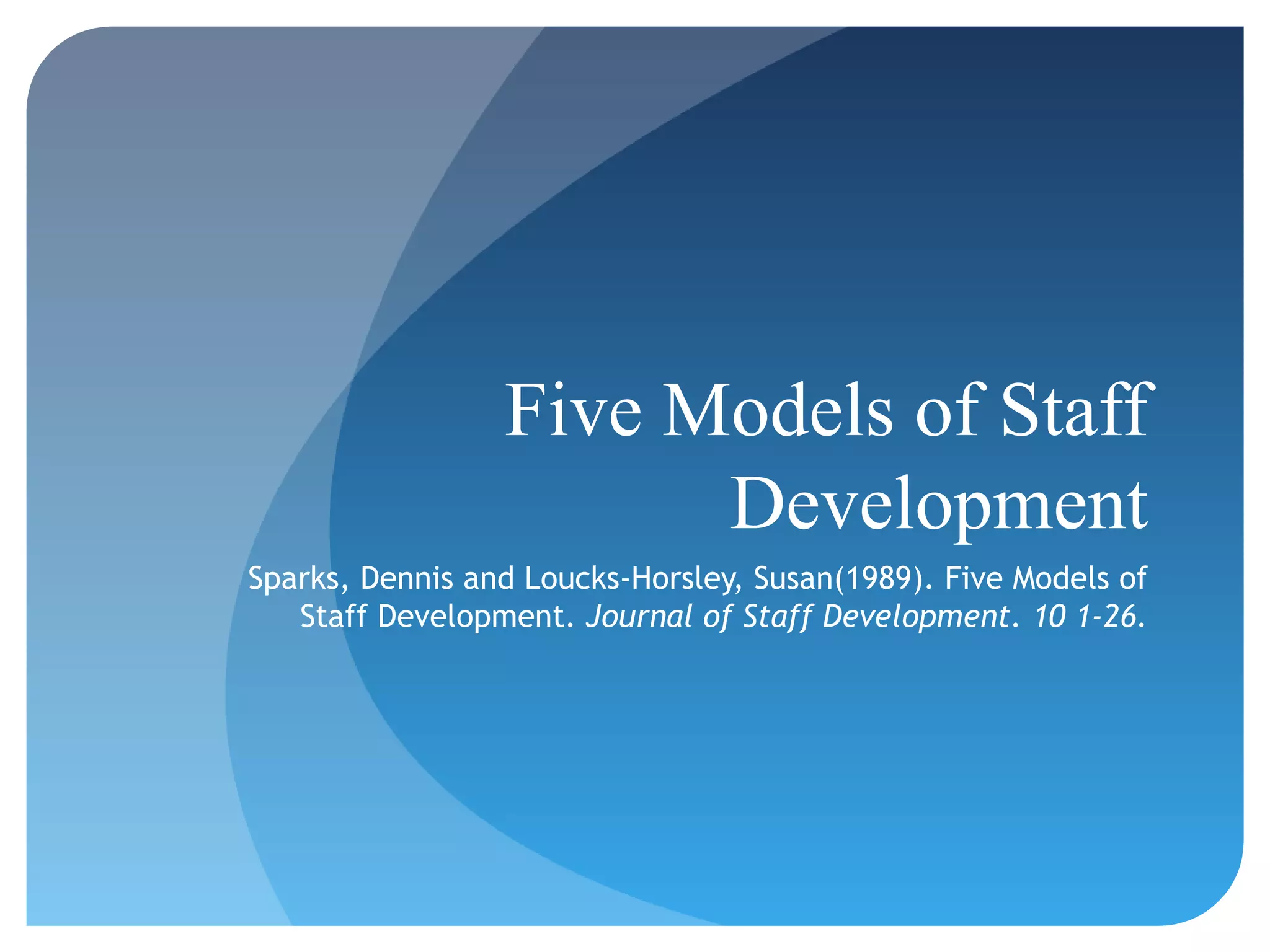Five+models+of+staff+development | PPT
