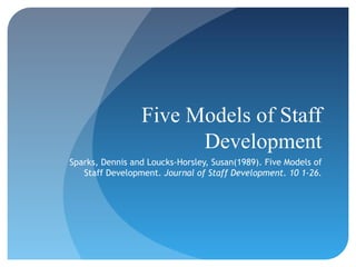 Five+models+of+staff+development | PPT