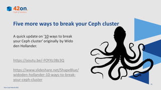 Five More Ways to Break Your Ceph Cluster | PDF