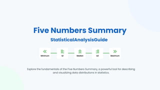 Five Numbers Summary – A Visual Guide to Descriptive Statistics | PDF