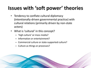 Five paradoxes of soft power in a post globalization era | PPTX