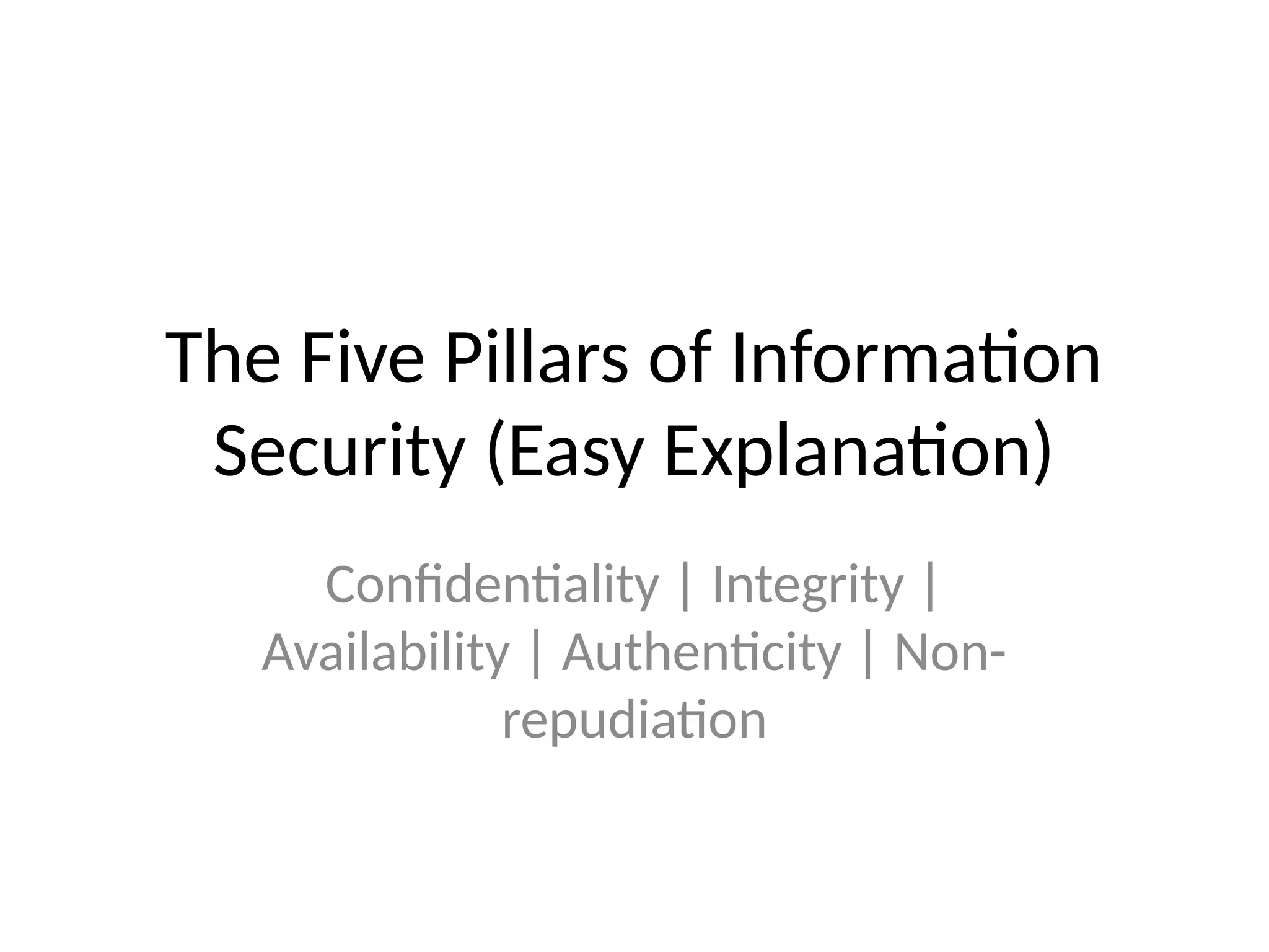 Five_Pillars_of_Information_Security_Easy.pptx