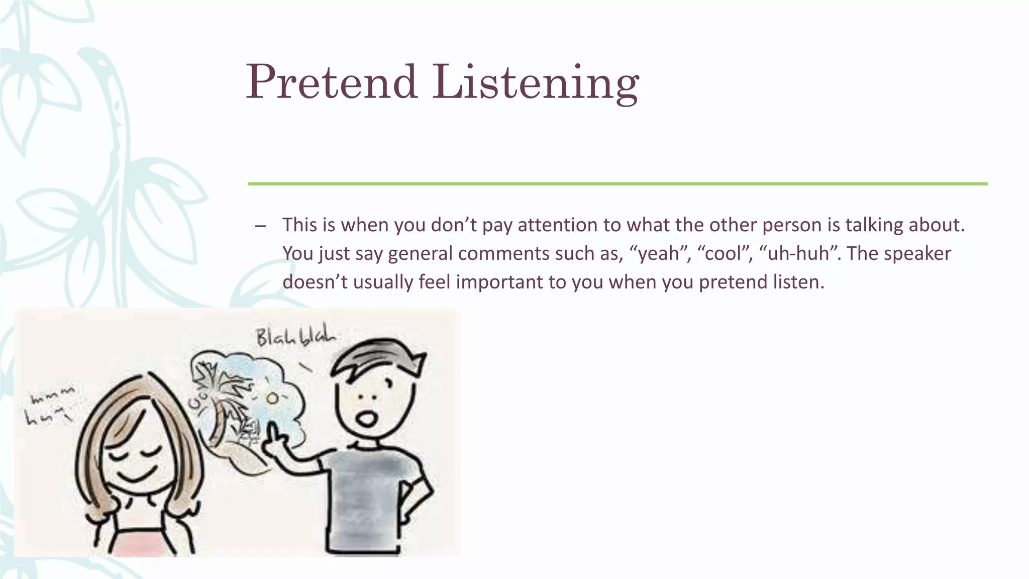 Five poor listening styles | PPTX