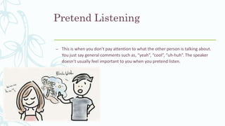 Five poor listening styles | PPTX