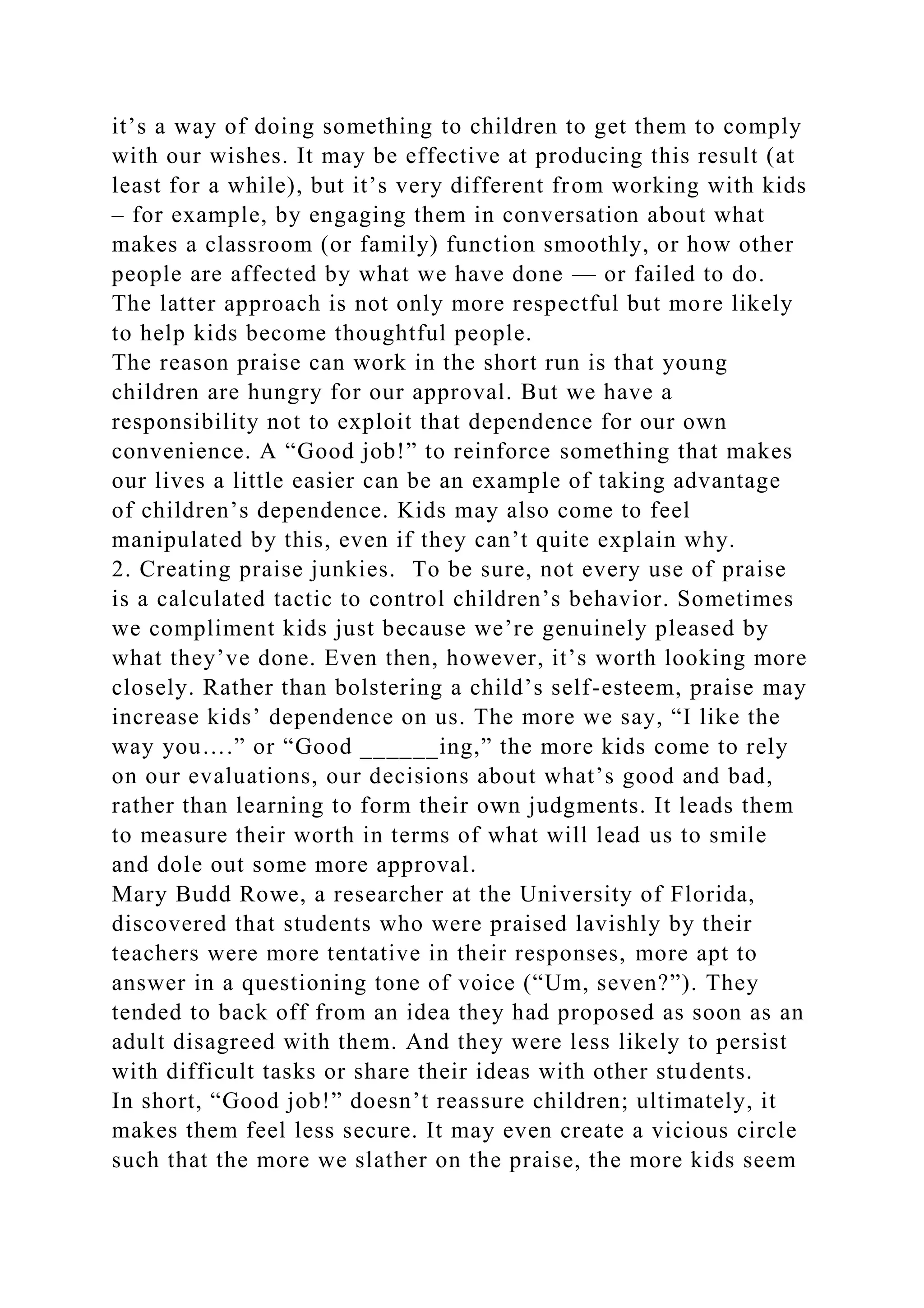 Five Reasons to Stop Saying Good Job!”By Alfie KohnNOTE An a.docx