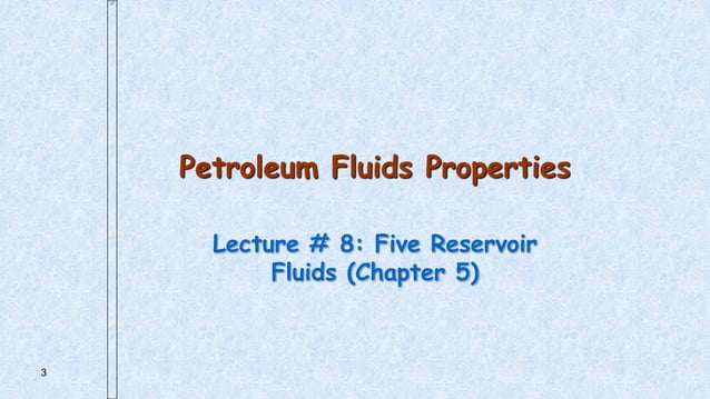 Five Reservoir Fluids in petroleum engineering | PDF