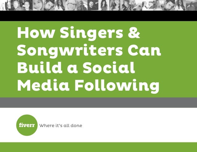 How Singers & Songwriters Can Build a Social Media Following