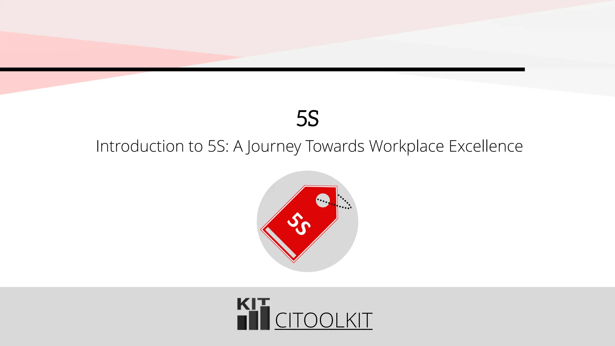 Introduction to 5S: A Journey Towards Workplace Excellence | PDF