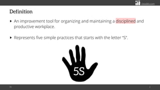 Introduction to 5S: A Journey Towards Workplace Excellence | PDF