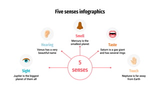 Five Senses Infographics by Slidesgo.pptx