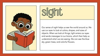 Five Senses Science Presentation in Colorful Organic Illustrative Style ...