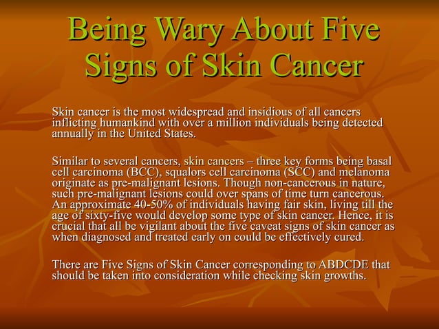Five Signs Of Skin Cancer at Justcancer.org