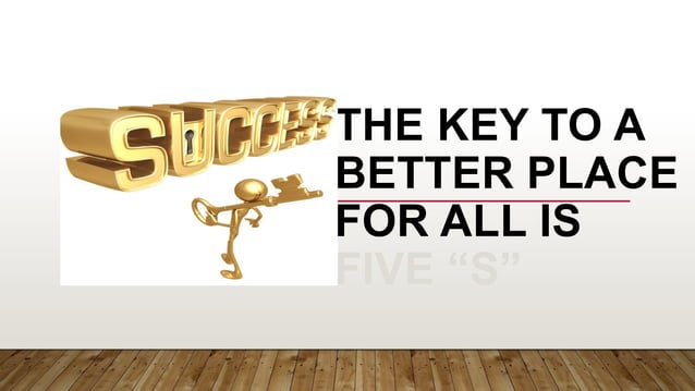Five S Training Program - Principles of 5S | PPTX