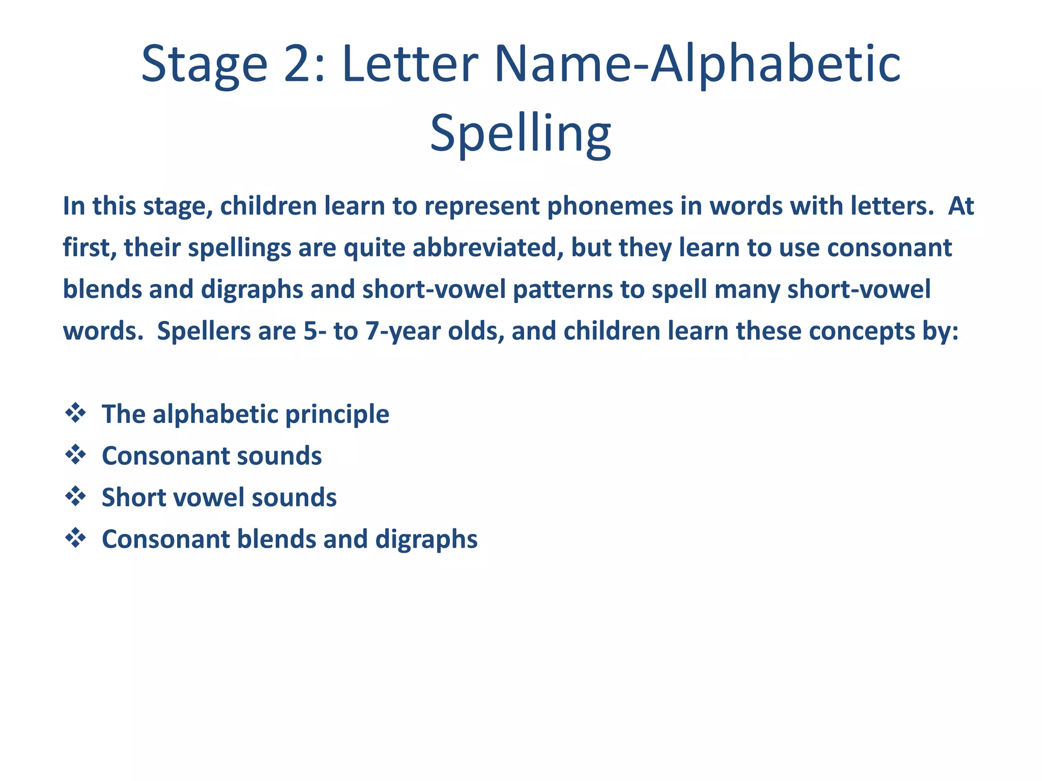 Five Stages Of Spelling Development | PPTX