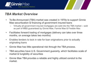 Ginnie Mae's Housing Finance Reform Overview | PPT