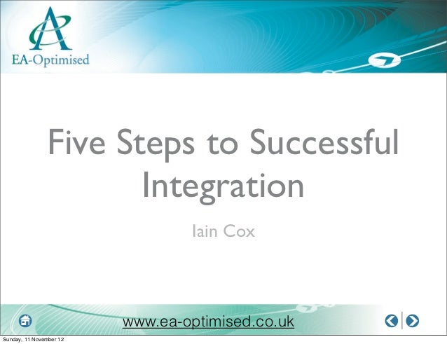 Five steps to successful integration