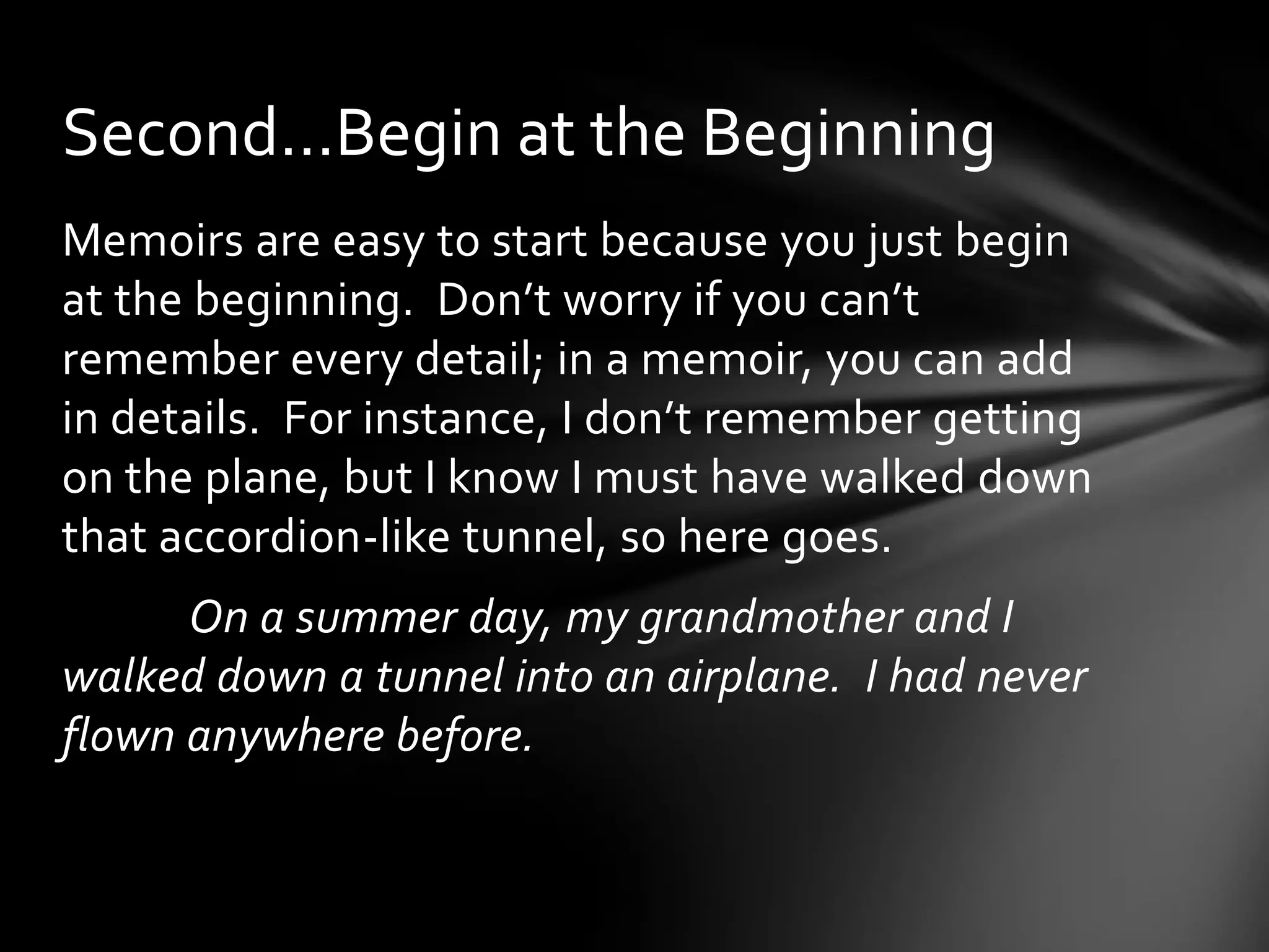 Five Steps to Writing A Memoir | PPTX