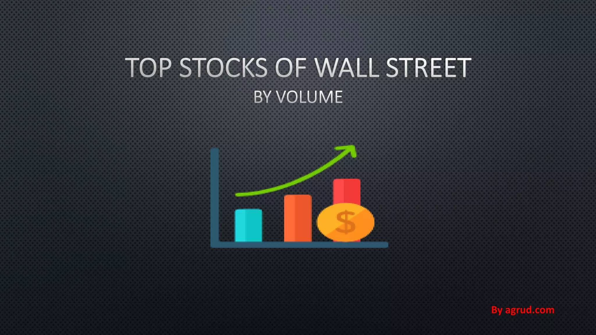 Top stocks of Wall Street | PPTX | Business | Business and Finance