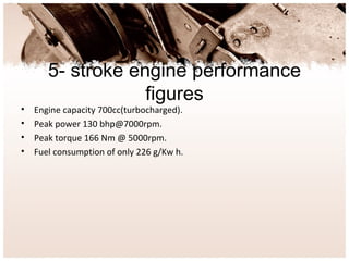 Five stroke engine | PPT