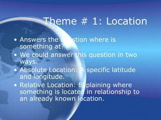 Five Themes of Geography | PPT