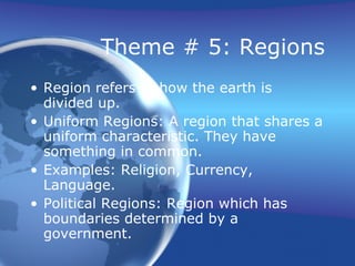 Five Themes of Geography | PPT