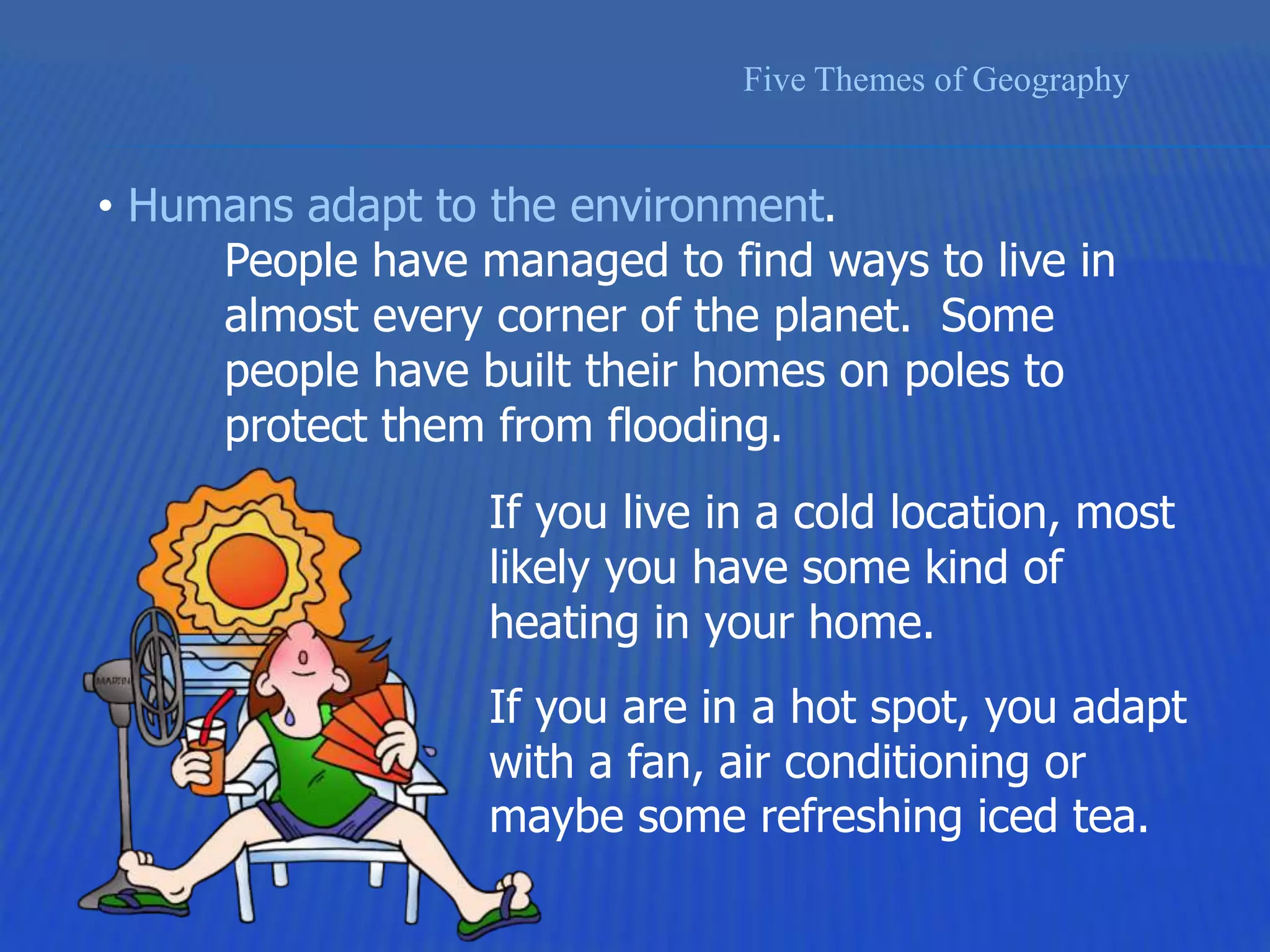 Five themes geography | PPTX