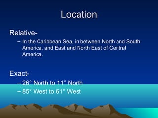 Five themes of geography The caribbean | PPT