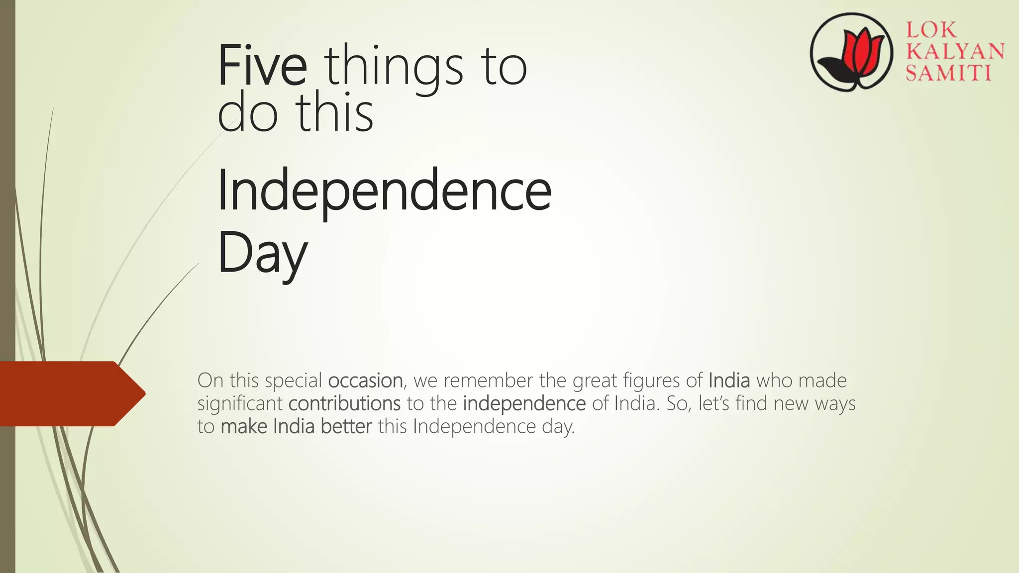 Five things to do this independence day | PPT