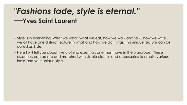 Five wardrobe essentials for style | PPT