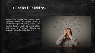 Five Warning Signs of Mental Illness! - Health and Wellbeing | PPTX