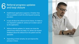 Six Ways In Which HealthViewX Referral Management Can Solve The Referral Problems Of Enterprise ...
