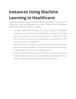 5 Ways Machine Learning Is Revolutionizing the Healthcare Industry | PDF