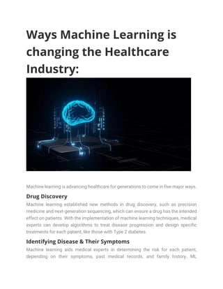 5 Ways Machine Learning Is Revolutionizing the Healthcare Industry | PDF