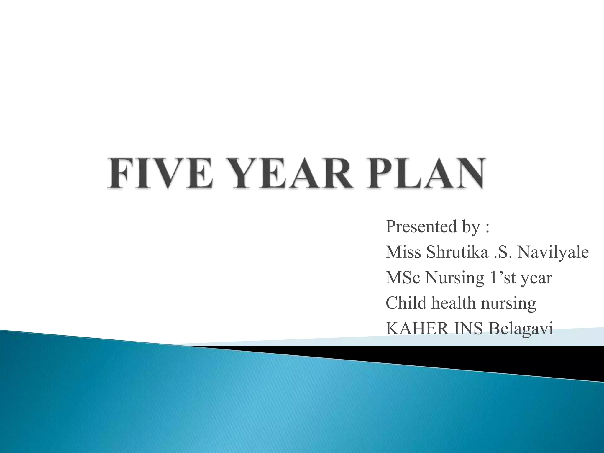 Five year plan ppt | PPTX