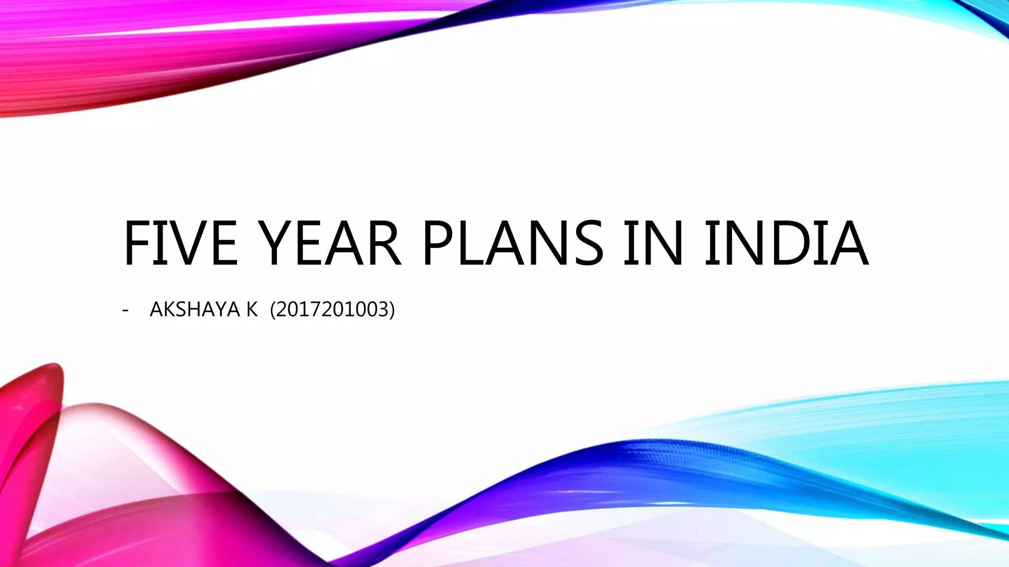 Five year plans in India (1950-1974) | PPT