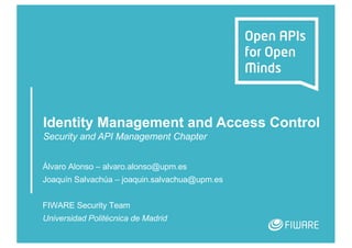 FIWARE Training: Identity Management and Access Control | PPT