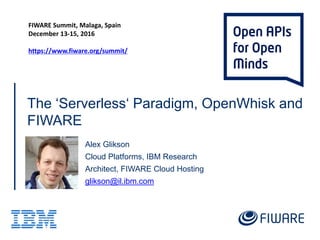 The 'Serverless' Paradigm, OpenWhisk and FIWARE | PPT