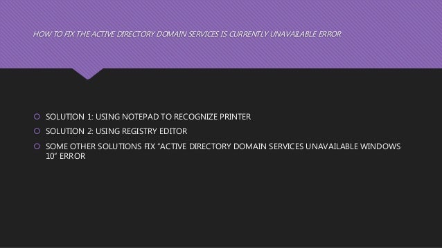 Active directory domain services is currently unavailable - starttown