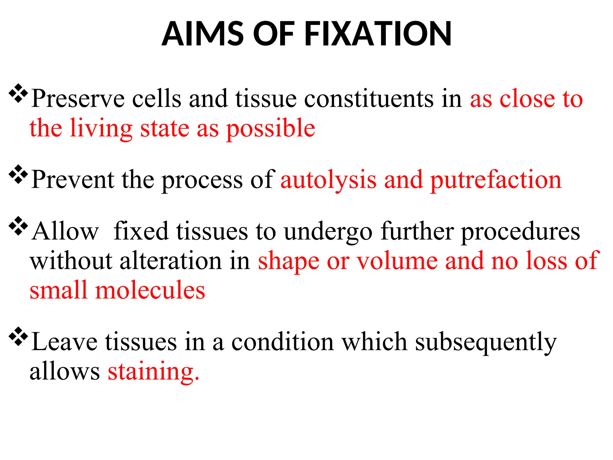 FIXATION AND FIXATIVES. Types and functions.ppt