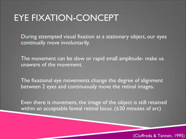 Fixation characteristics and abnormalities | PPT | Computer Animation ...