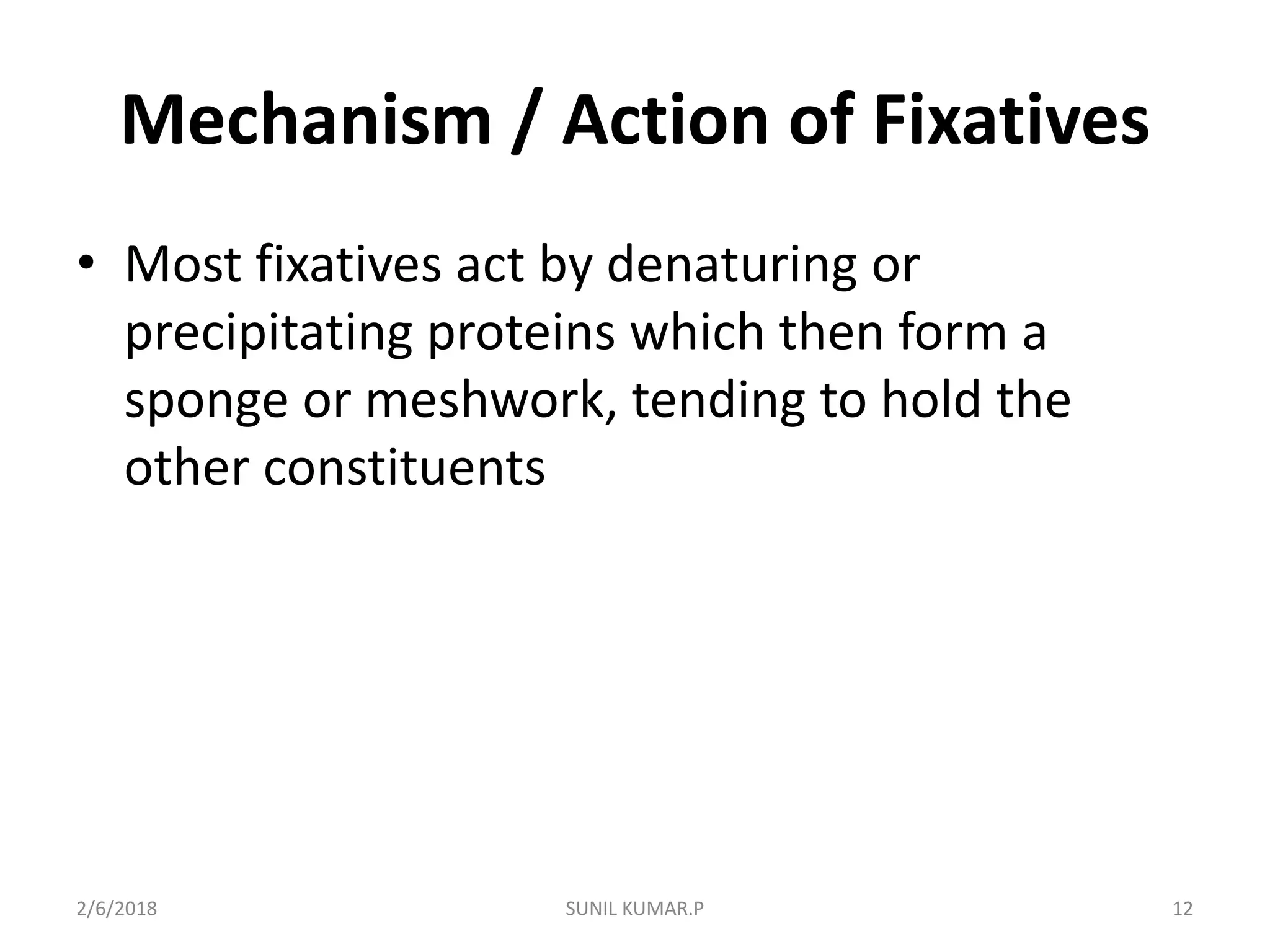 Fixation of tissues | PPTX