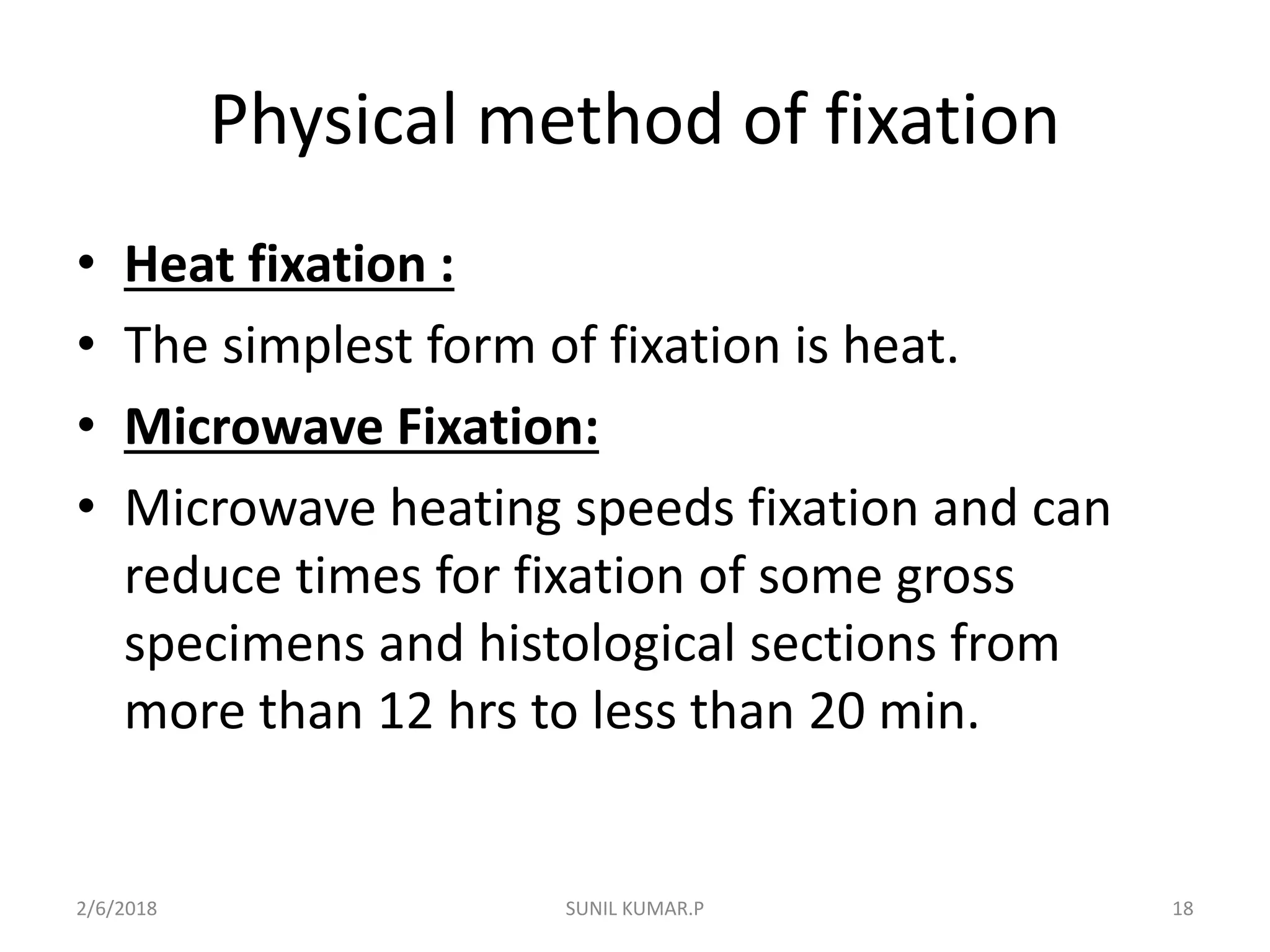 Fixation of tissues | PPTX