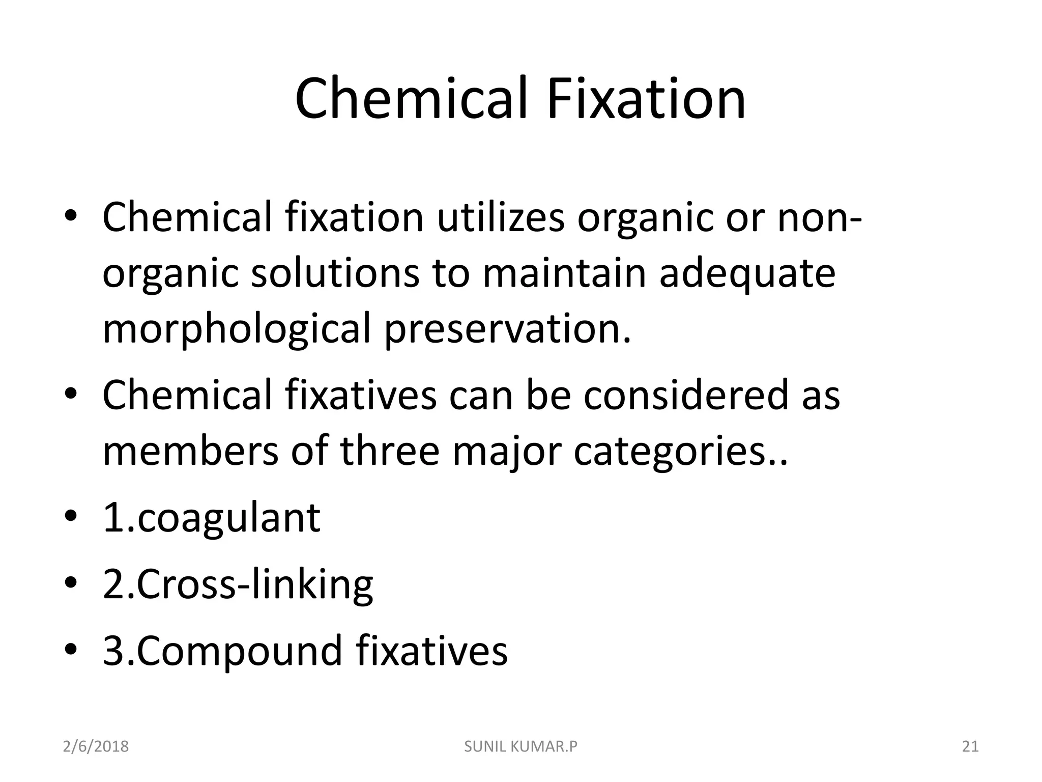 Fixation of tissues | PPTX