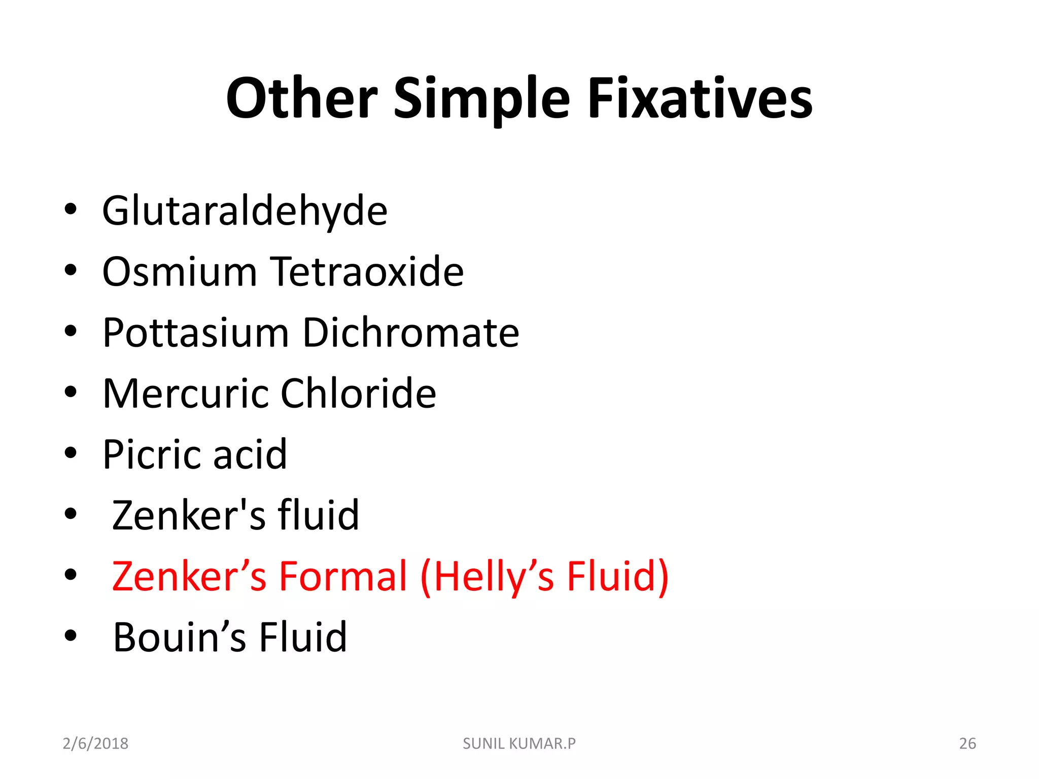 Fixation of tissues | PPTX