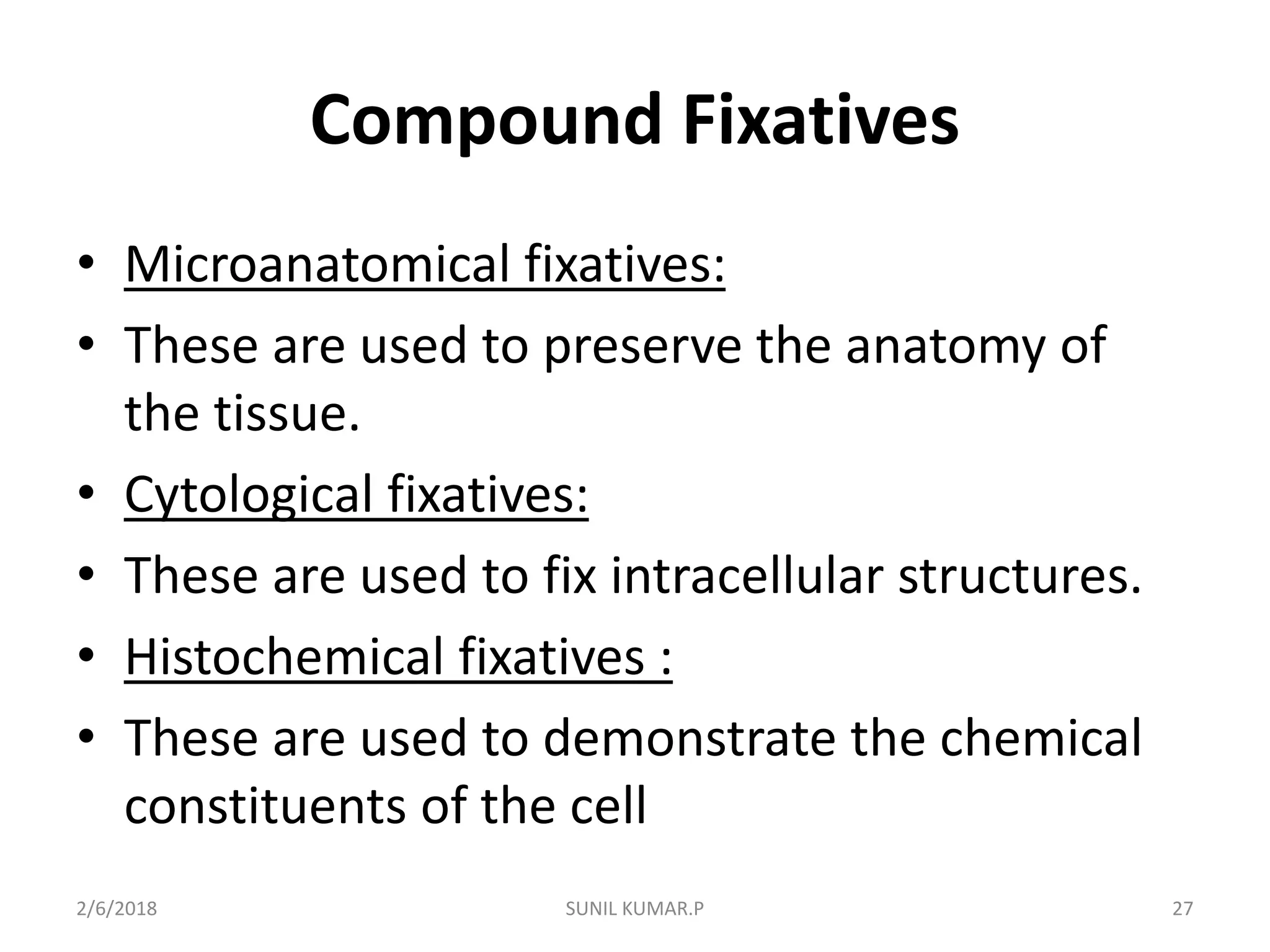 Fixation of tissues | PPTX
