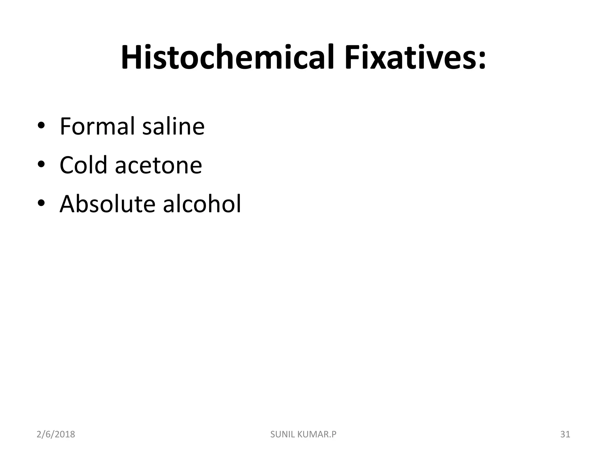 Fixation of tissues | PPTX