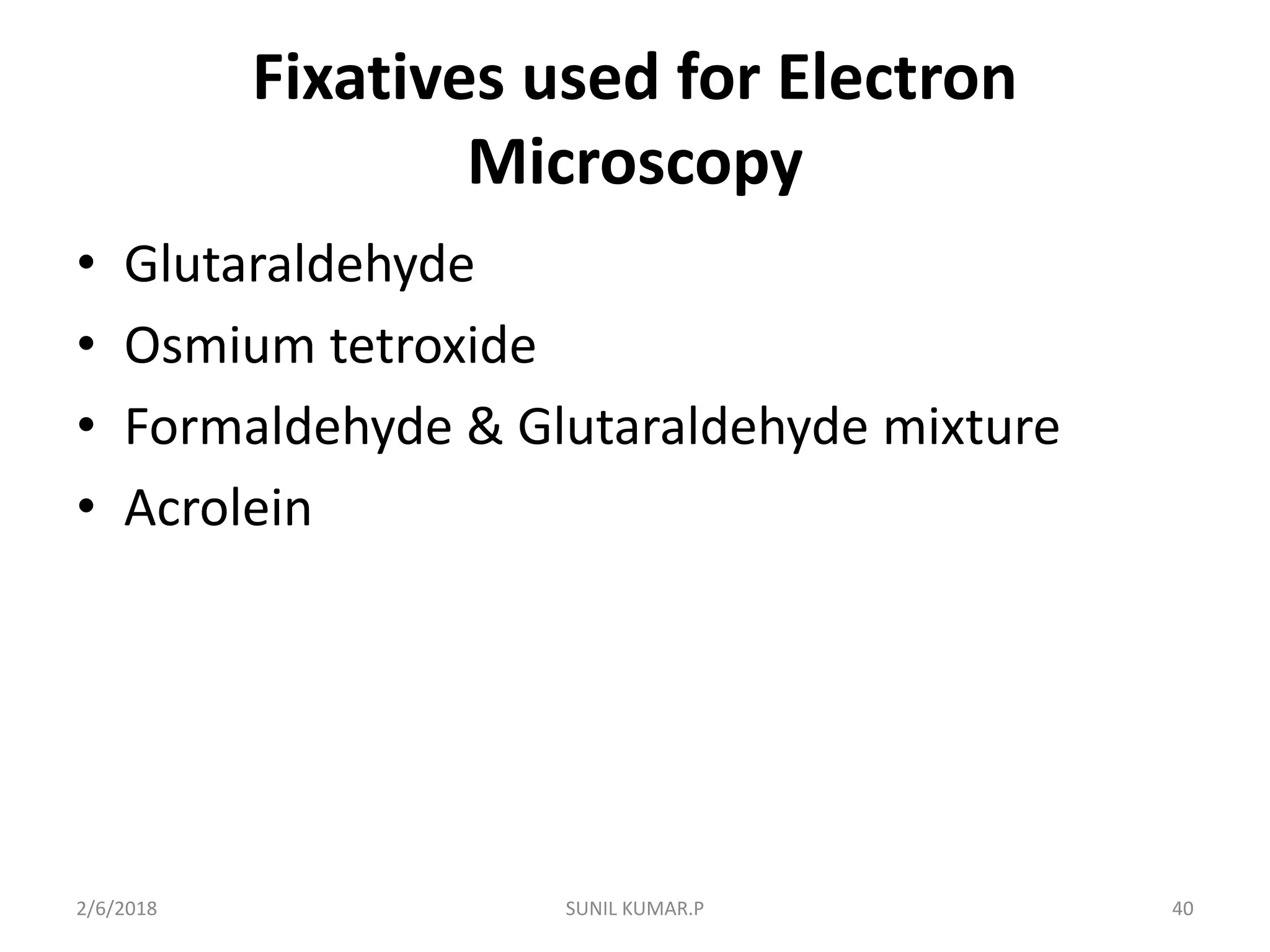 Fixation of tissues | PPTX