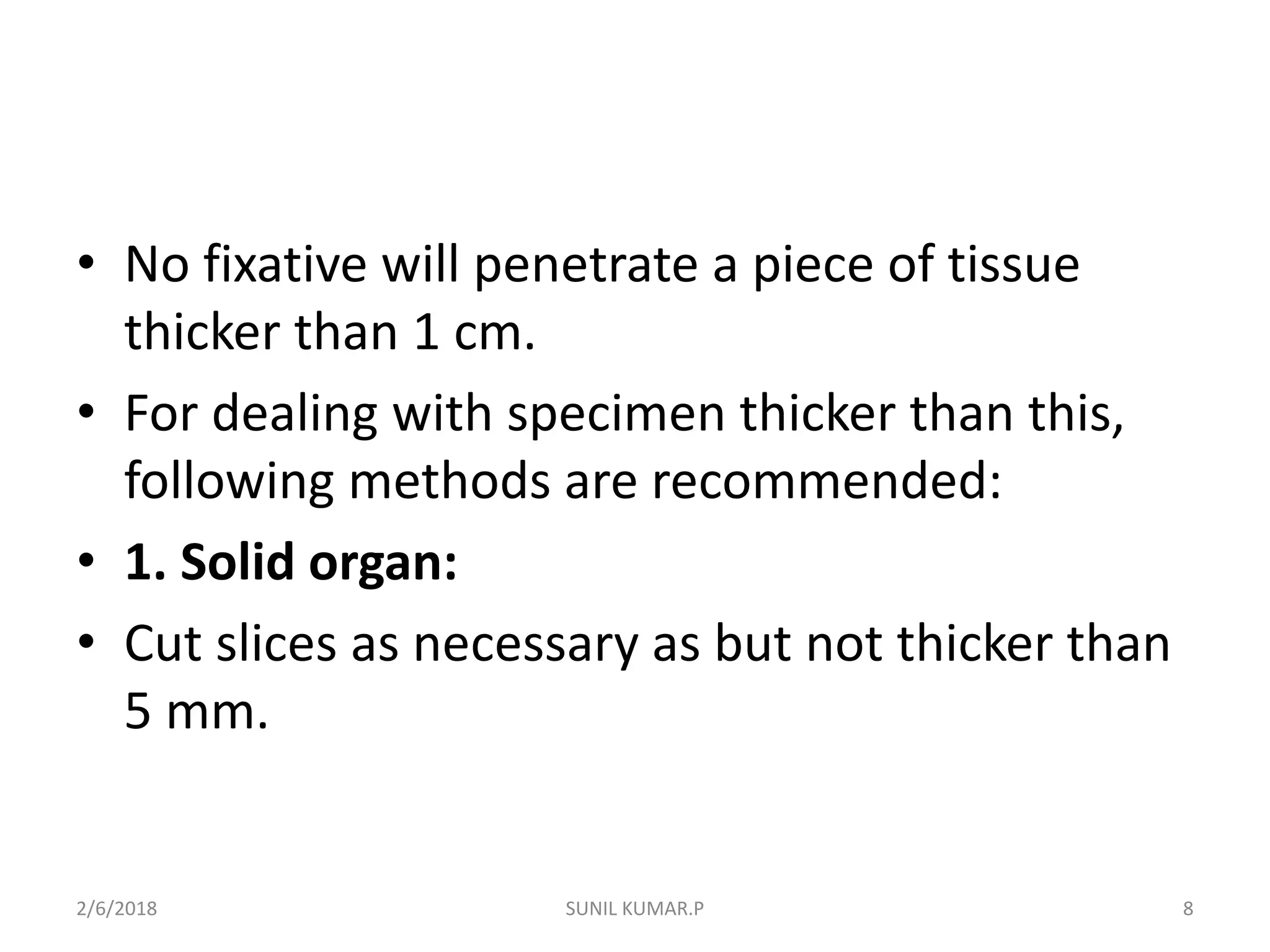 Fixation of tissues | PPTX