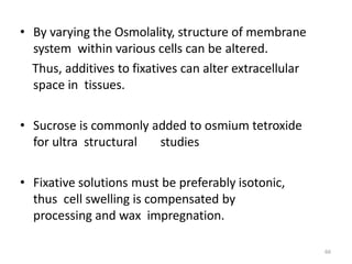 Histological Techniques: Section 2:Fixation of tissues | PPTX