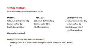 FIXATIVES in Pathology for Postgraduate and DMLT | PPTX